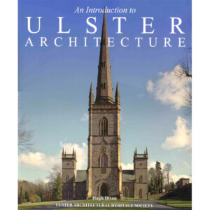 An Introduction to Ulster Architecture (Hard back). - UAH
